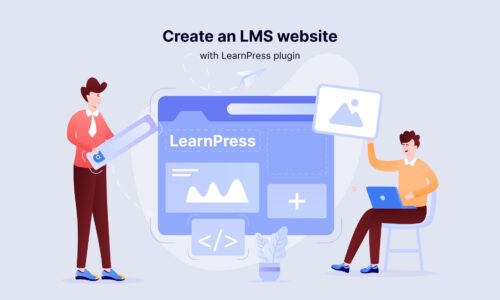Create And Manage Engaging Lms Websites With Learnpress Learnpress Education Wordpress Theme